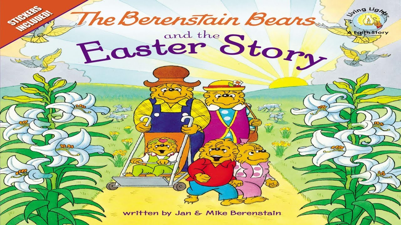 📚 The Berenstain Bears and the Easter Story Read Aloud Bedtime Stories ...