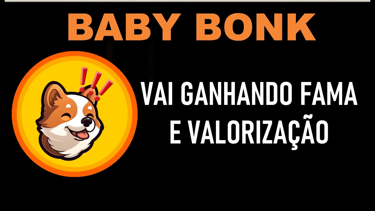 BABY BONK - RUMO A 1.000% DE VALORIZAÇÃO E ALÉM - YouTube