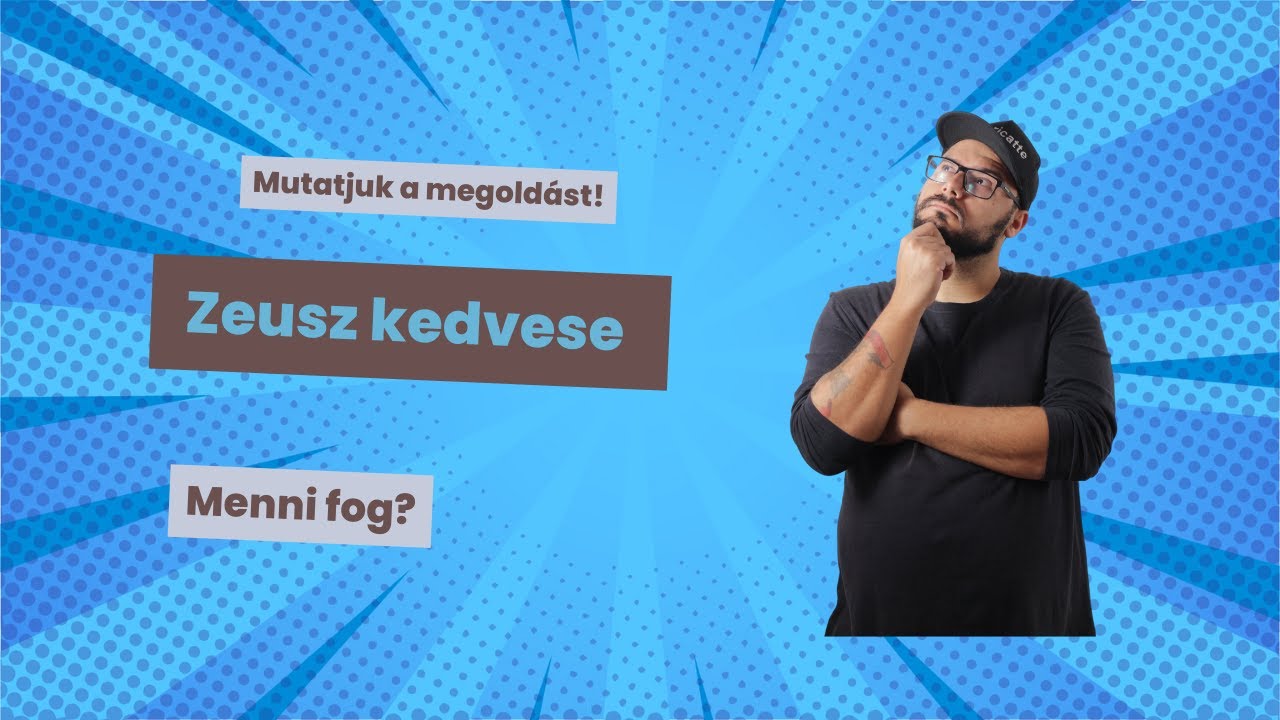 Zeusz kedvese 2 betű - válasz a rejtvényhez - YouTube