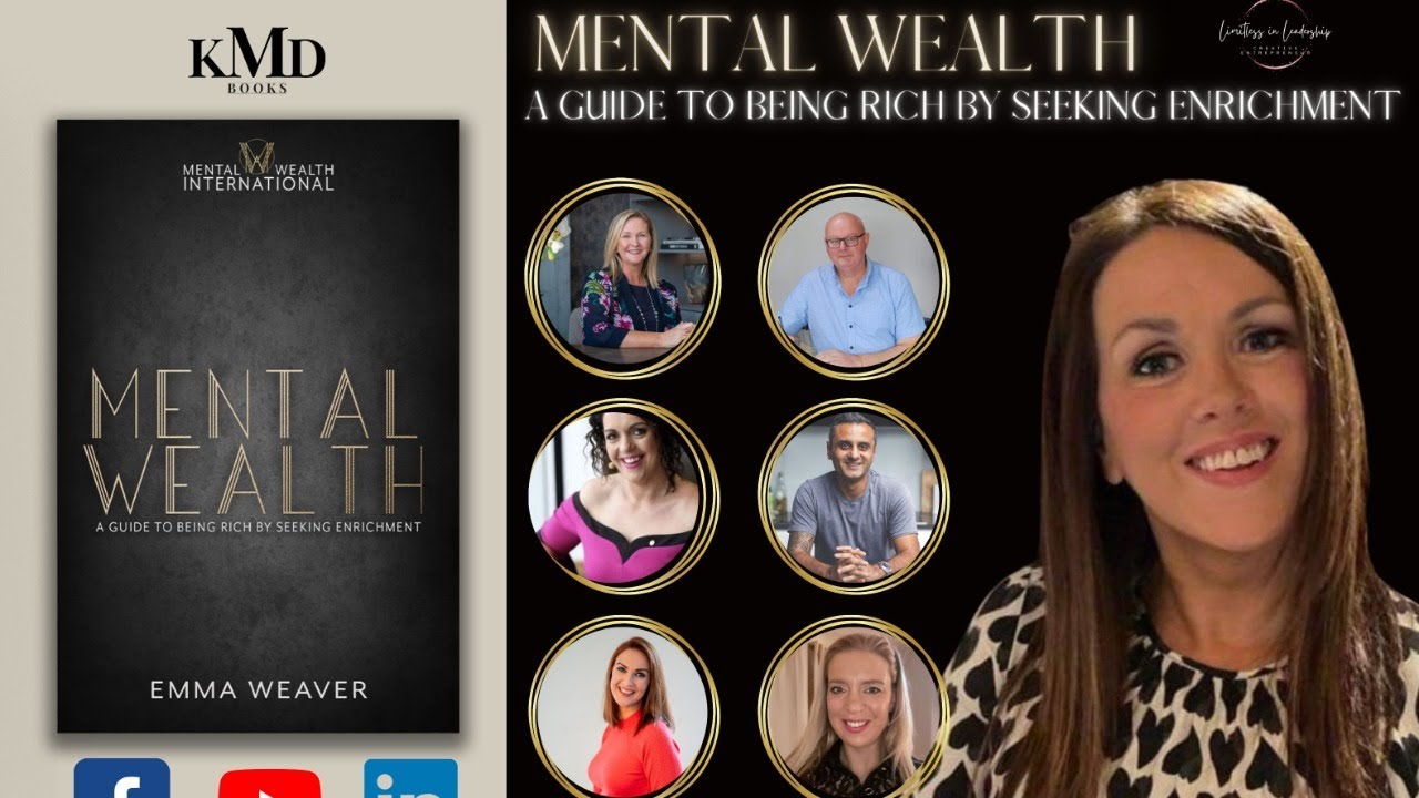 Live Global Launch of Mental Wealth with Emma Weaver and Guests - YouTube