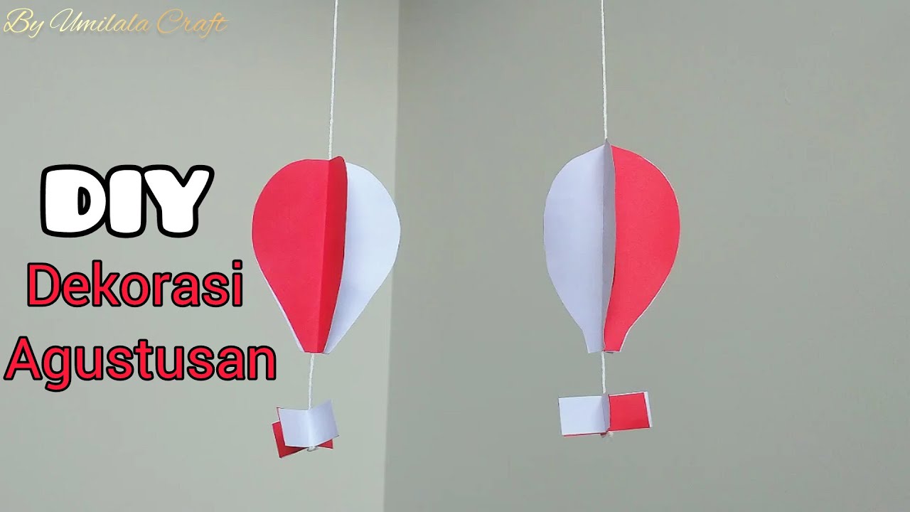 Ide Hiasan 17 Agustus | How to make Wall Decor | Cara membuat dekorasi ...