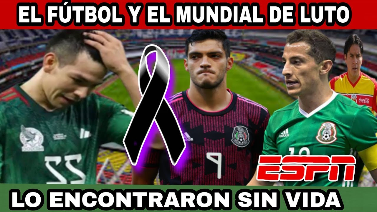 🖤¡ATENCION LA SELECCION DE MEXICO de luto, un PARO lo M4T0 en SEGUNDOS ...