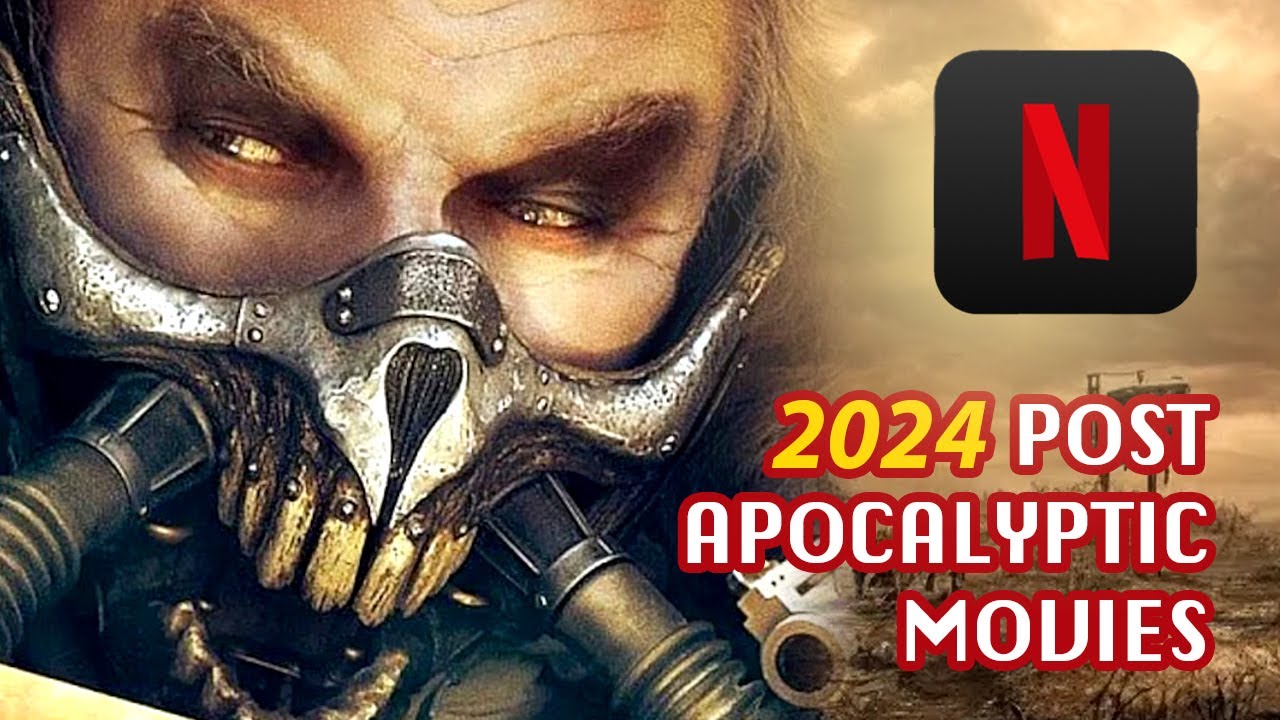 Top 10 Must-Watch Post-Apocalyptic Movies on Netflix (2024) - YouTube