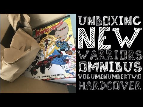 Idiot Fanboy Unboxing New Warriors Omnibus Vol. 2 HC