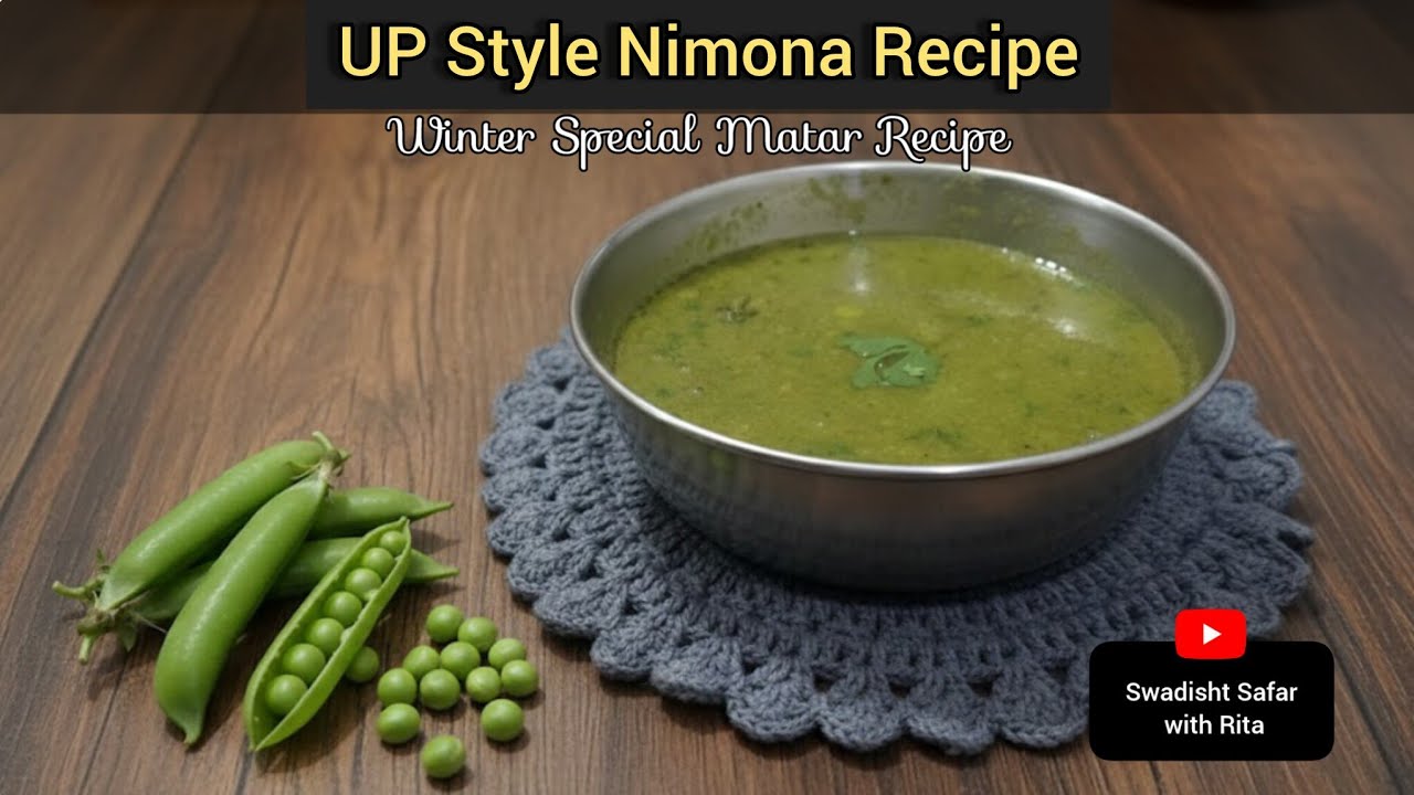 UP Style Nimona Recipe | Winter Special Matar Nimona @sitarita_rasoi ...