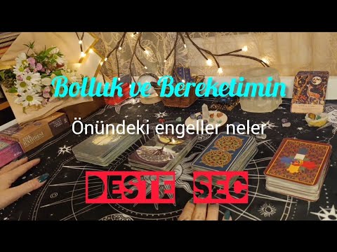 Deste Sec ✨ Bolluk ve Bereketimin Önündeki Engeller Neler, Bereketimi Nasıl Arttırabilirim