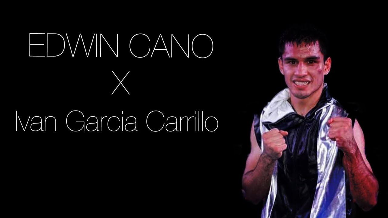 Ivan Garcia Carrillo vs Christian Edwin Cano - YouTube