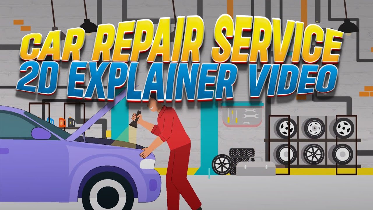 Car Repair Service 2D Explainer Video !! গাড়ি মেরামত পরিষেবা 2D ...