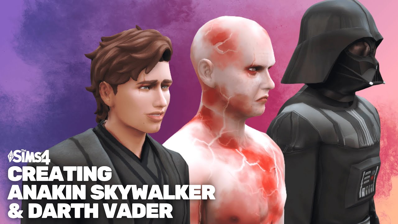 Creating Anakin Skywalker & Darth Vader - Sims 4 Star Wars Save File ...