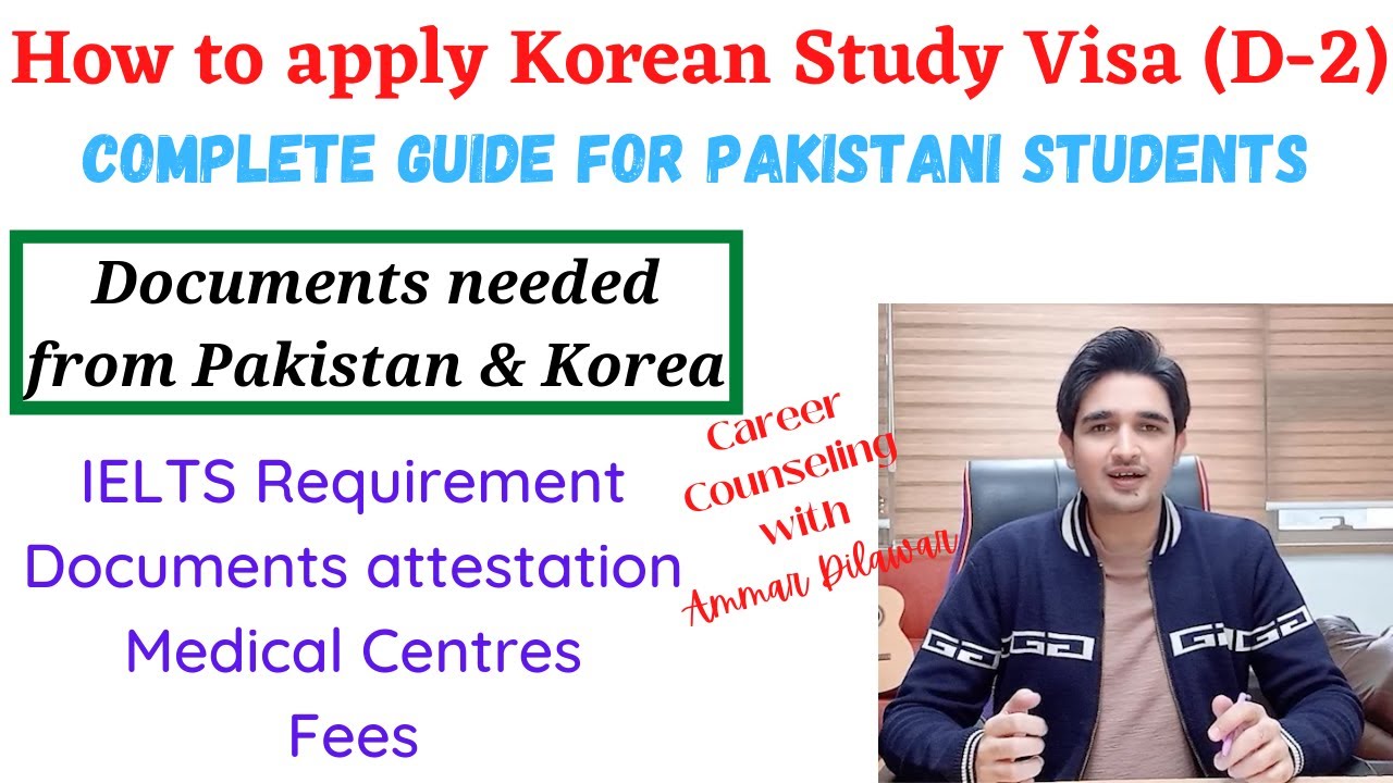 How to apply Korean D-2 study visa from Pakistan. Documents Required ...