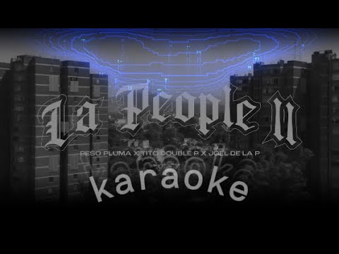 La People 2 - Peso Pluma - KARAOKE - YouTube
