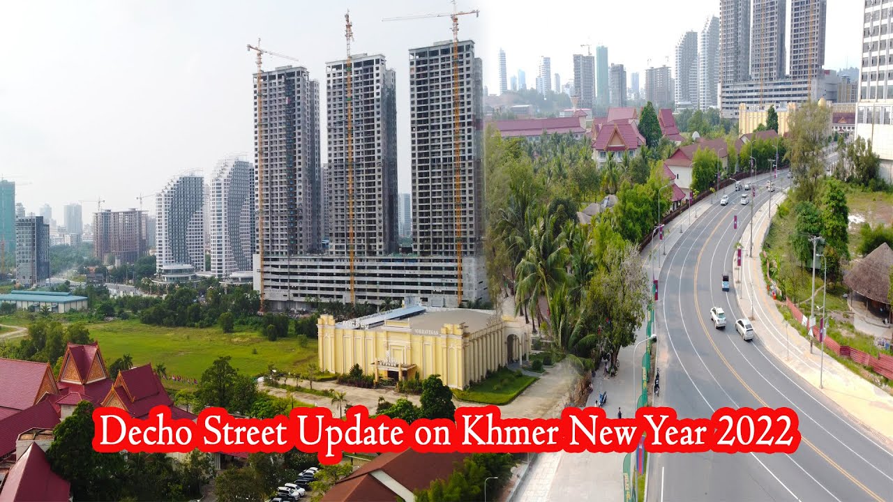 4K Decho street & Sokha beach update on Khmer New Year 2022 - YouTube