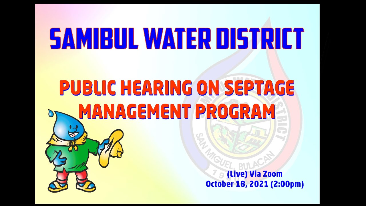 PUBLIC HEARING ON THE SAN MIGUEL BULACAN SEPTAGE MANAGEMENT PROGRAM ...