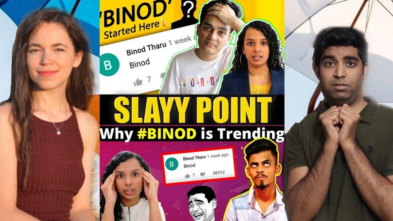 WHO IS BINOD? How We Created a VIRAL Meme | SLAYY POINT | REACTION ...