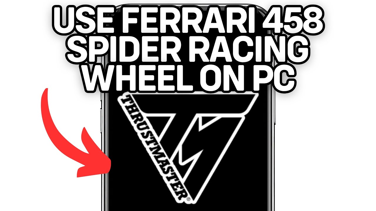 USE THRUSTMASTER FERRARI 458 SPIDER RACING WHEEL ON PC 2025! (FULL ...