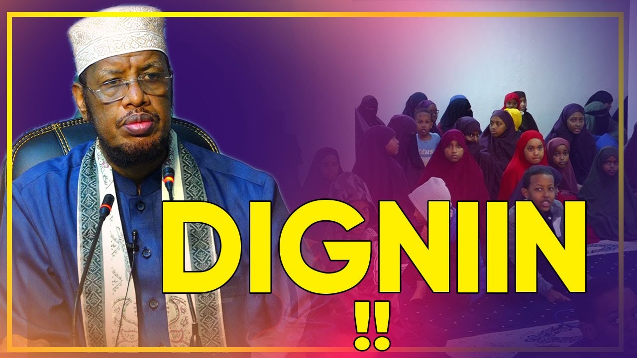 DIGNIIN IYO TALOOYIN CAJIIB AH OO KU SOCOTO MACALIMIINTA IYO ...