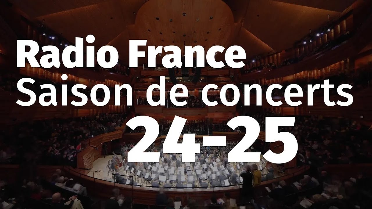 La nouvelle saison 24-25 des concerts de Radio France - YouTube