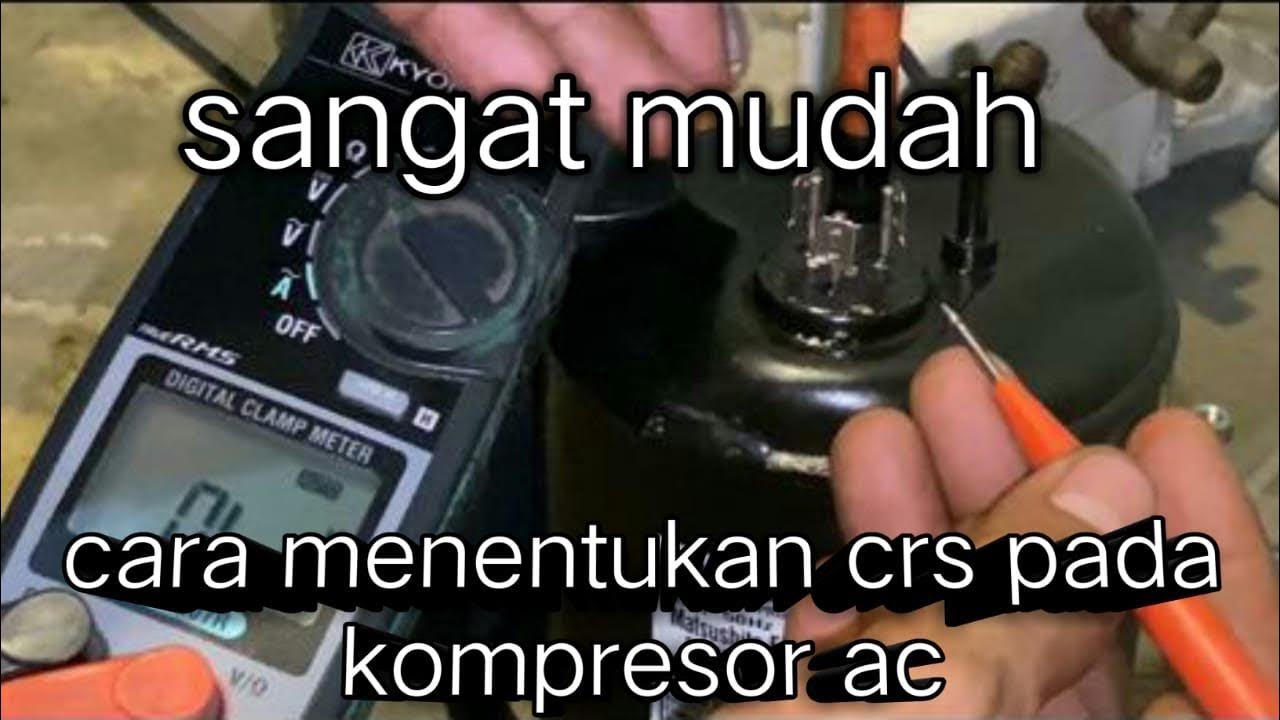 sangat mudah #cara untuk menetukan crs pada kompresor ac atau kulkas - YouTube