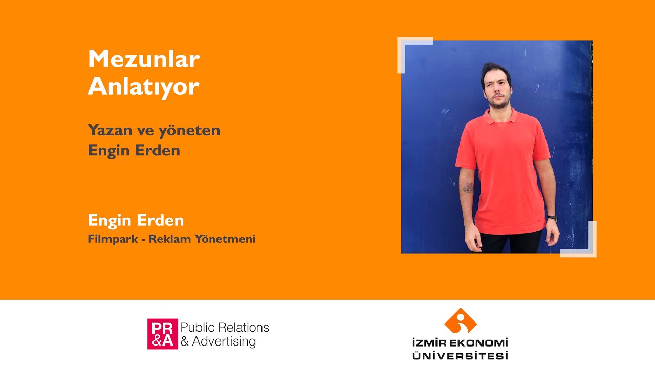 Mezunlar Anlatıyor: Engin Erden - YouTube