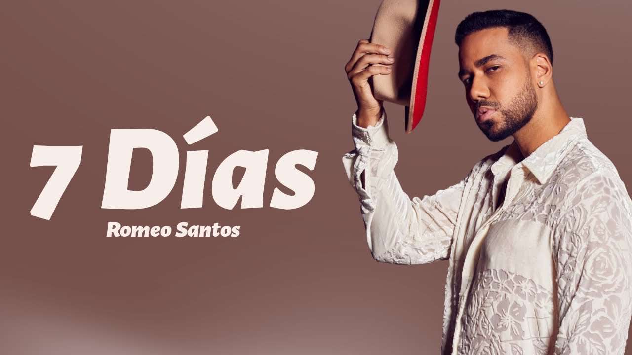 Romeo Santos - 7 Días (Letra/Lyrics) - YouTube