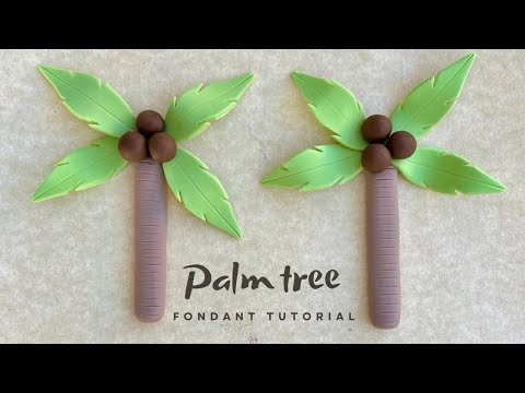 🌴How to make fondant PALM TREES, EASY tutorial ( weights and tools included) - YouTube