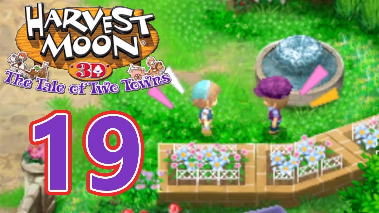 Harvest Moon: Tale of Two Towns 3DS - Episode 19: Split Priorities ...
