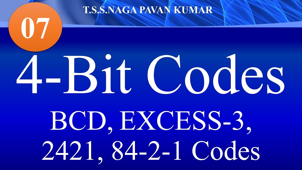 Lecture 07 Binary Codes 2421 84 2 1 Codes YouTube Lecture 07 Binary Codes 2421 84 2 1 Codes YouTube
