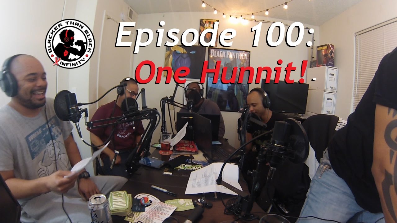 Eps 100: One Hunnit! - YouTube