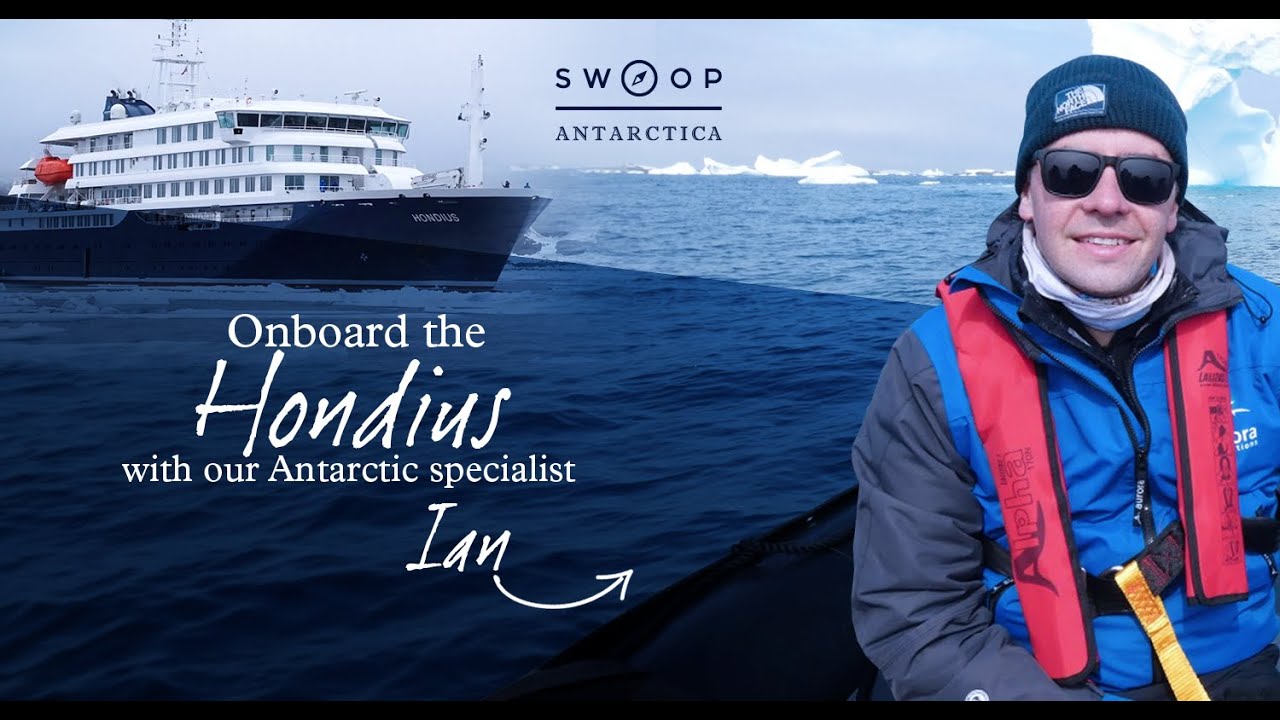 Onboard the Hondius | Two Weeks in Antarctica with Swoop - YouTube