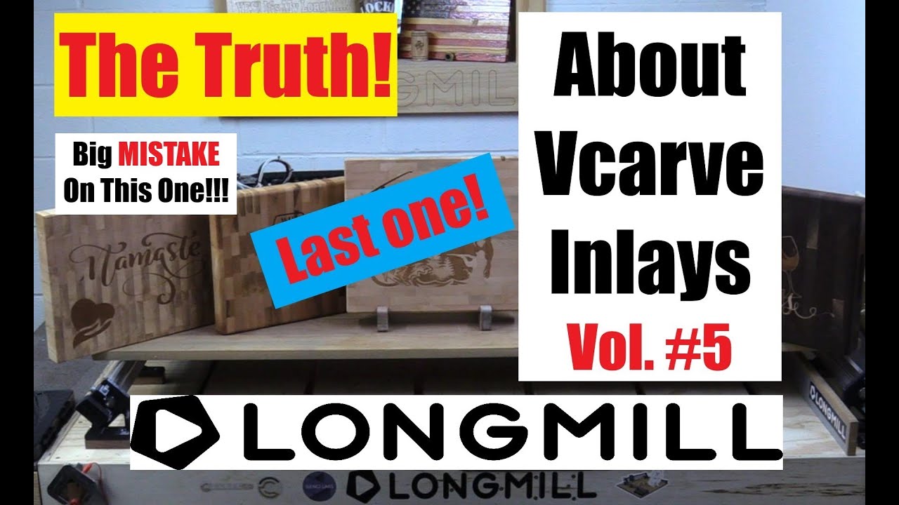 The TRUTH about VCarve inlays Vol. #5 Includes Big Mistake! - YouTube