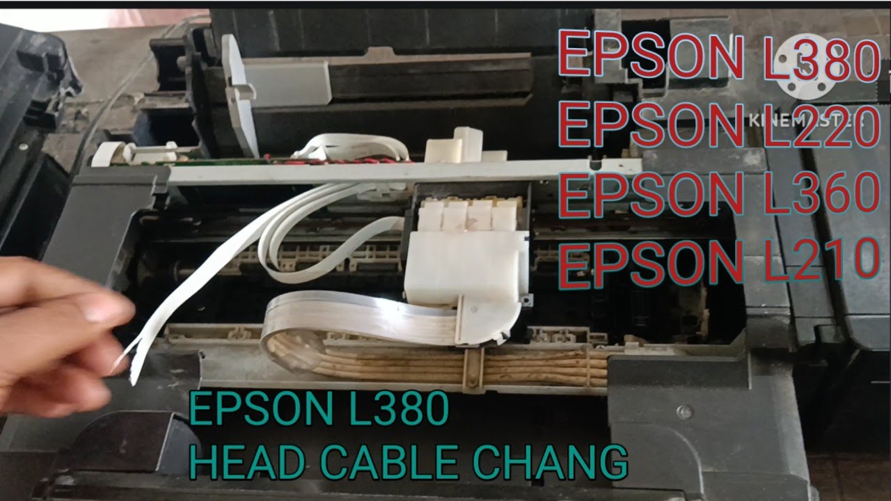 EPSON L380 L360 L220 L210 HEAD CABLE CHANG - YouTube