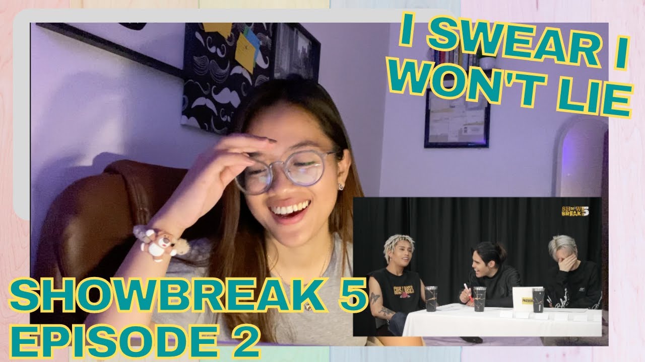 Watch SHOWBREAK FIVE - EP.2 I SWEAR I WON'T LIE | BATAK ANG MGA SULAT ...