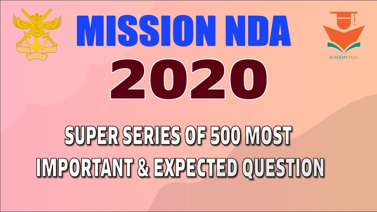 Mission NDA 2020 By: Academy Plus | Super series of 500 Questions ...