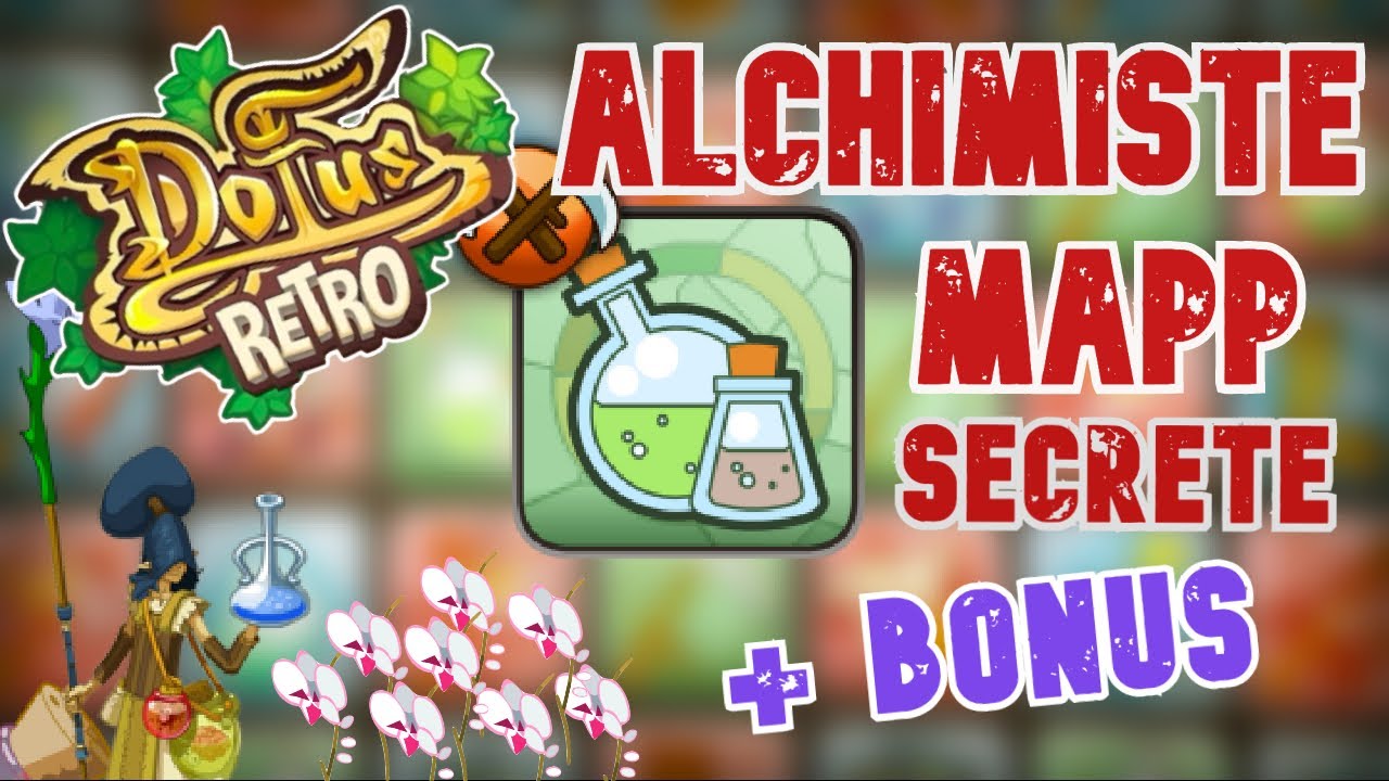 Dofus Retro - Map Secrete alchimiste + ORME - YouTube