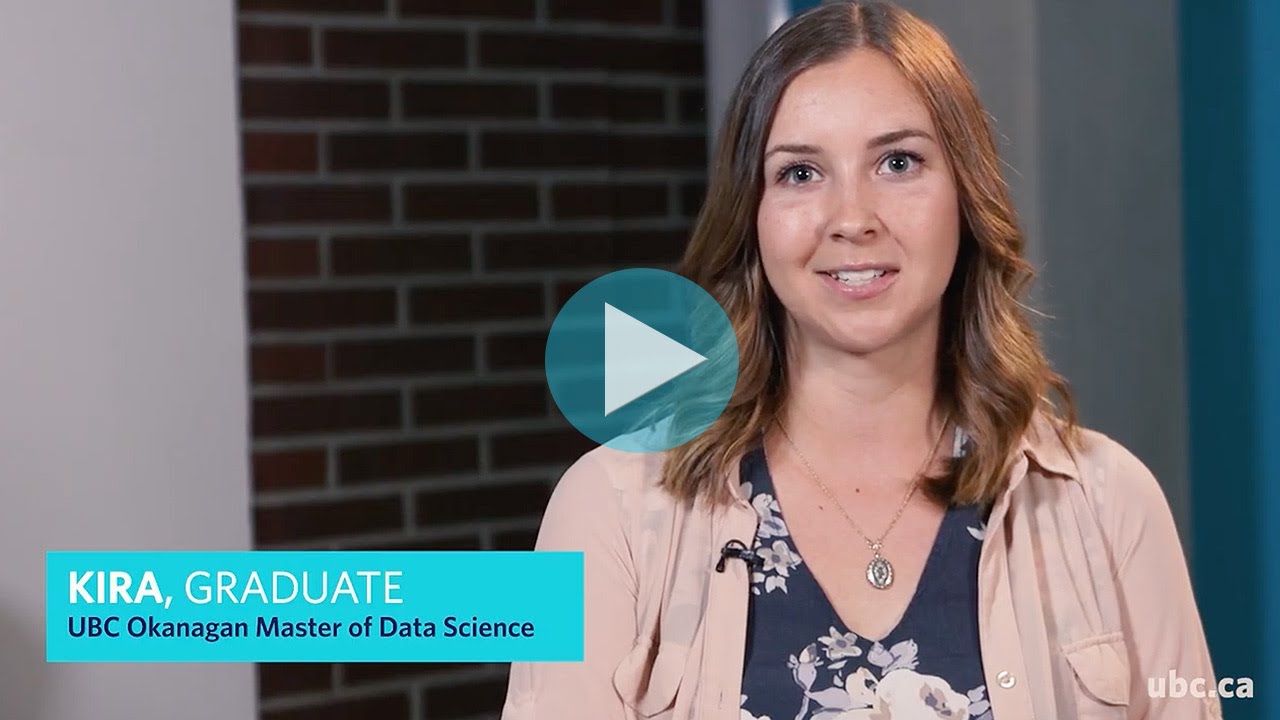 UBC Master of Data Science Okanagan Alumna - Kira - YouTube