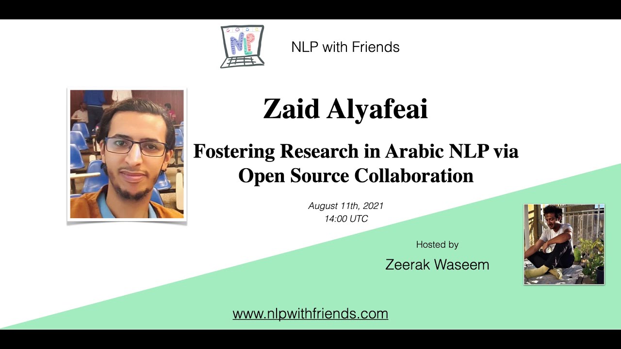 NLP with Friends, Featured Friend: Zaid Alyafeai - YouTube