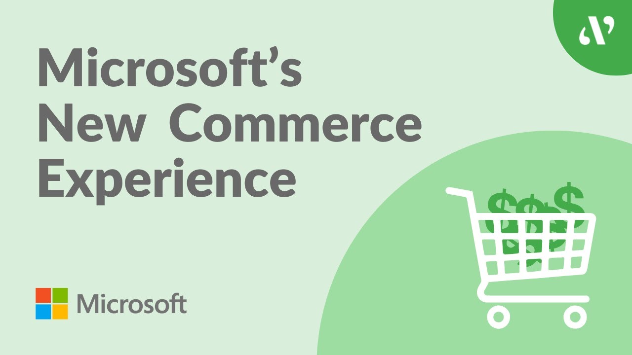 What Microsoft's New Commerce Experience means for your business - YouTube