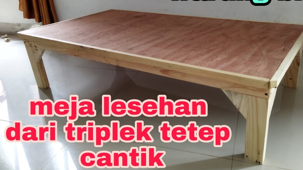 meja triplek buat lesehan - YouTube