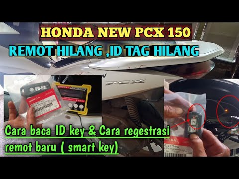HONDA PCX 150 REMOT HILANG ,ID TAG HILANG ( CARA BACA ID KEY & CARA ...