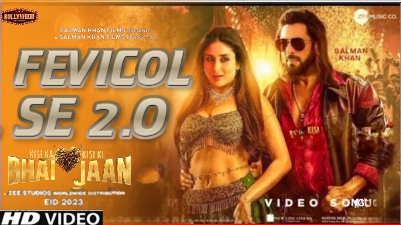FEVICOL SE 2.O l Kisi Ka Bhai Kisi Ki Jaan l Salman Khan l Kareena ...