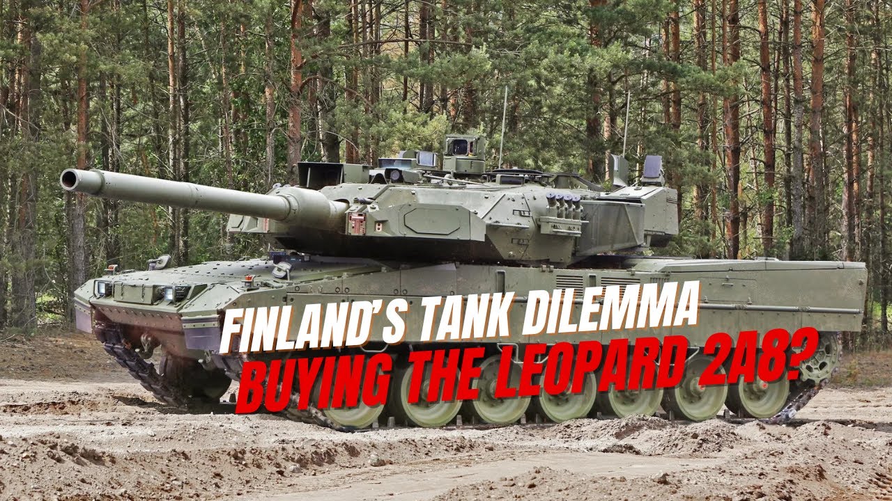 Nordic Armor Race: Will Finland Join Sweden in Buying the Leopard 2A8 ...