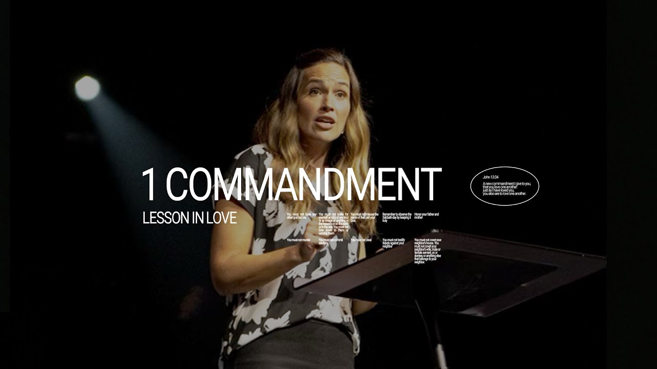 1 Commandment | Lesson in Love // Julie Yoder - YouTube