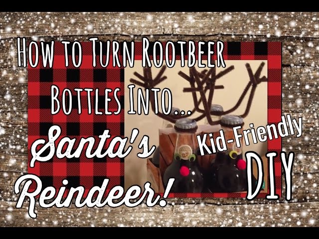 Make A Beer Bottle Reindeer