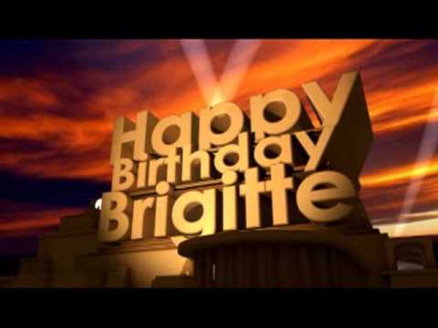 Happy Birthday Brigitte - YouTube