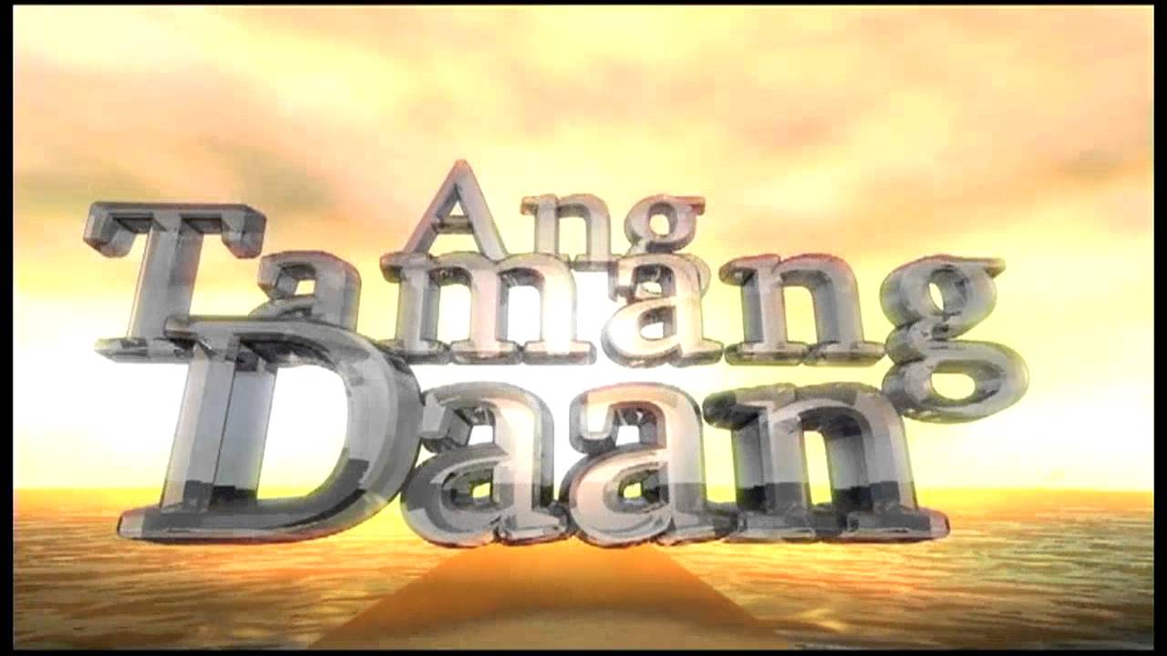 Ang Tamang Daan - YouTube