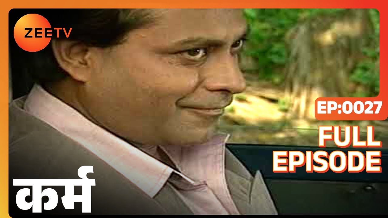 Karm - Full Ep - 27 - Zee TV - YouTube