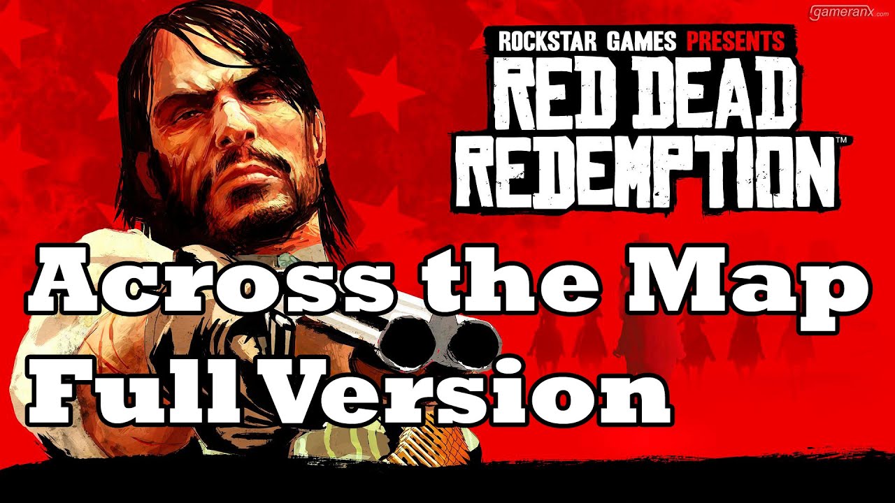 Across the Map #23: Red Dead Redemption walk across the map Full ...