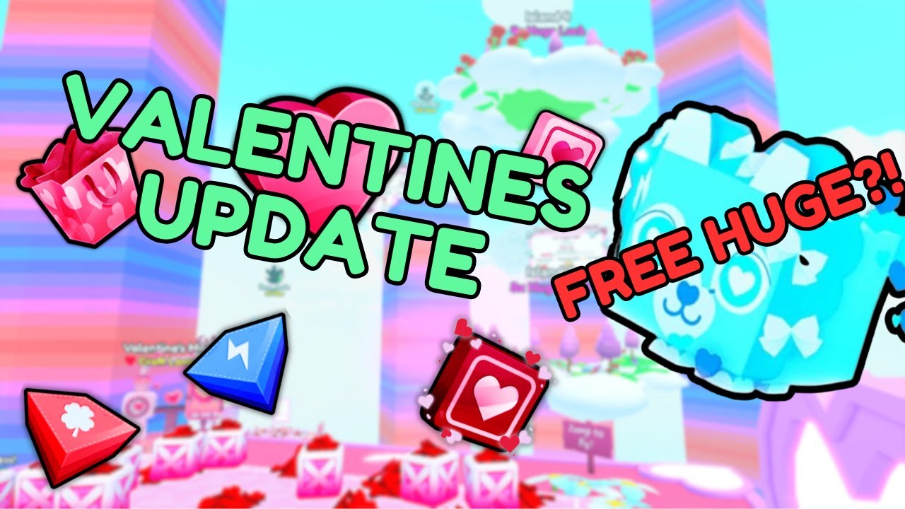 The New Valentines Event = Free Huge In Pet Simulator 99 - YouTube
