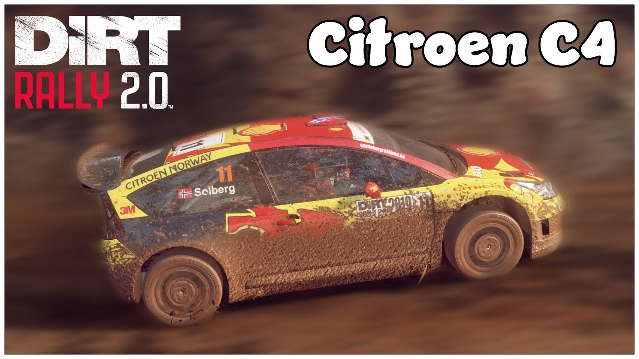 Citroen C4. New car in Dirt Rally 2.0. [1440p] Ultra Graphics. - YouTube