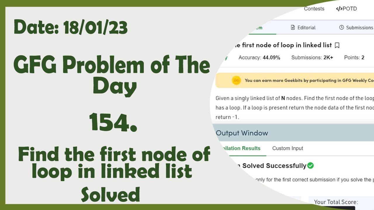 Find The First Node Of Loop In Linked List C GFG Daily Problem find-the-first-node-of-loop-in-linked-list-c-gfg-daily-problem